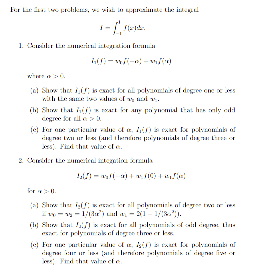 Solved For the first two problems, we wish to approximate | Chegg.com