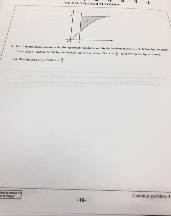 Solved A NO CALCULATOR ALLOWED 4. Let s be the shaded region | Chegg.com