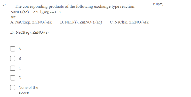 Solved 3) (10pts) The corresponding products of the | Chegg.com