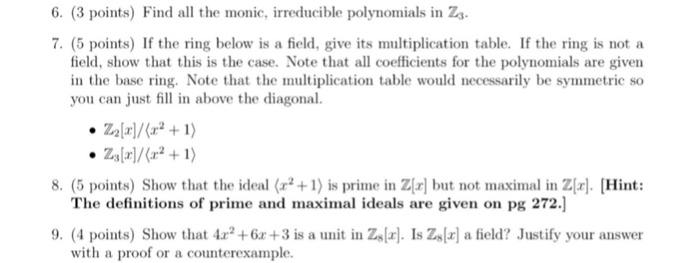 Solved Find all the monic, irreducible polynomials in Z_3. | Chegg.com