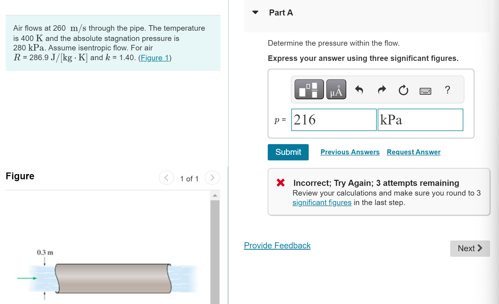 Solved Part AAir flows at 260ms ﻿through the pipe. The | Chegg.com