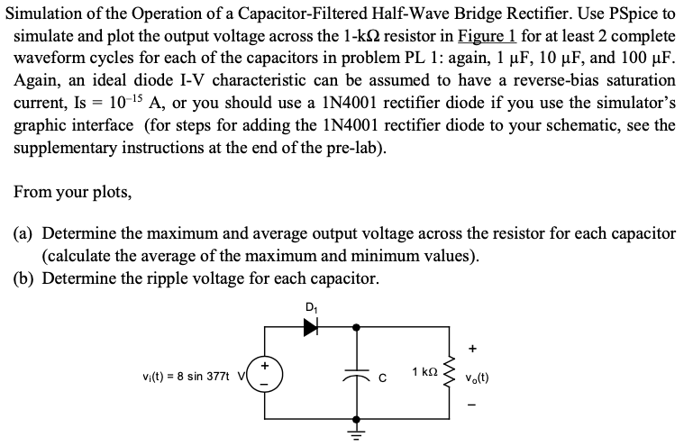Solved Simulation of the Operation of a Capacitor-Filtered | Chegg.com