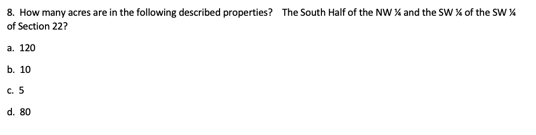 Solved 8. How many acres are in the following described | Chegg.com