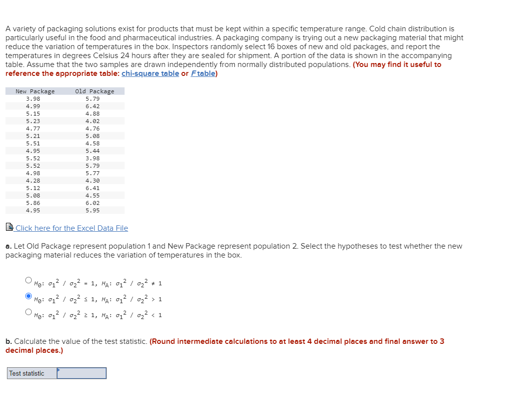 Solved A variety of packaging solutions exist for products | Chegg.com