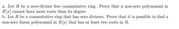 Solved a. Let R be a zero-divisor-free commutative ring. | Chegg.com