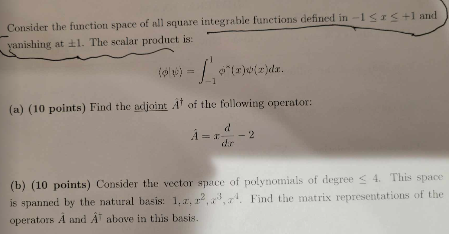 Solved Consider The Function Space Of All Square Integrable