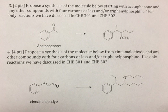 Solved Propose a synthesis of the molecule below starting | Chegg.com