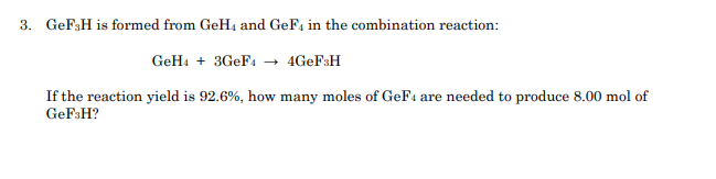 Solved 3. GeFgH is formed from GeH4 and GeF4 in the | Chegg.com