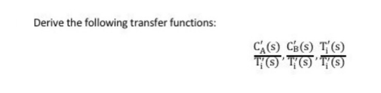 Derive the following transfer functions: CAS) C(s) | Chegg.com