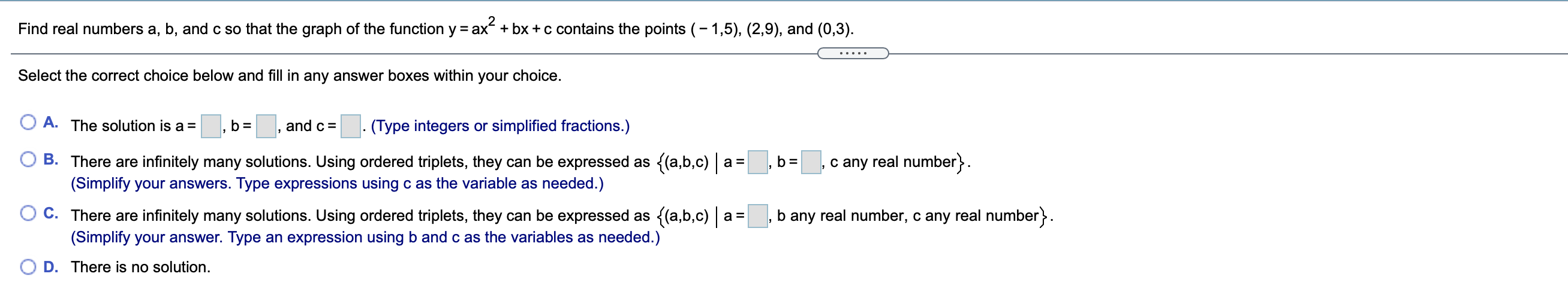 Solved Find real numbers a, b, and c so that the graph of | Chegg.com