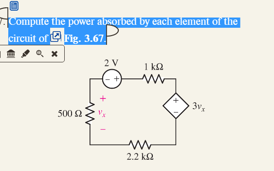 Solved Compute the power absorbed by each element of the | Chegg.com