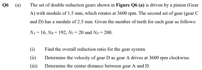 Solved The set of double reduction gears shown in Figure Q6 | Chegg.com