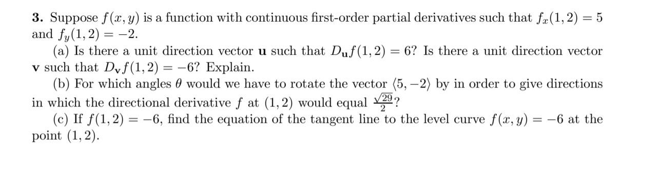 Solved 3. Suppose f(x,y) is a function with continuous | Chegg.com