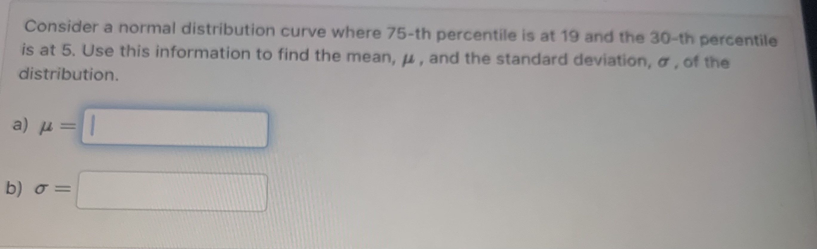 Solved Consider a normal distribution curve where 75 -th | Chegg.com