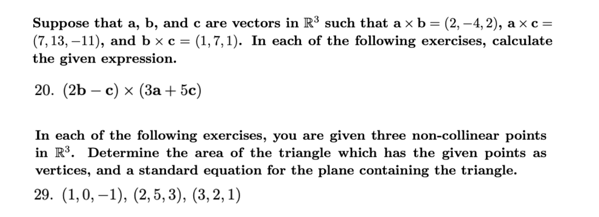 Solved Suppose that a, b, and c are vectors in R3 such that | Chegg.com