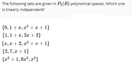 Solved The following sets are given in P2(R) polynomial | Chegg.com