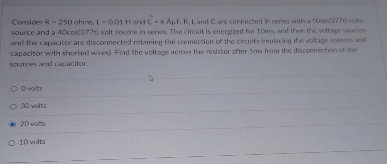 Solved Consider R = 250 ohms, L=0.01 Hand C = 6 AUF. R. L | Chegg.com