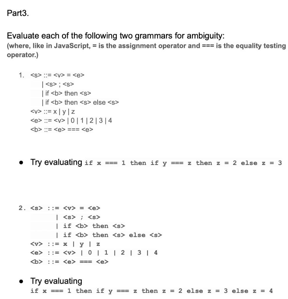 Solved Part3. Evaluate each of the following two grammars | Chegg.com