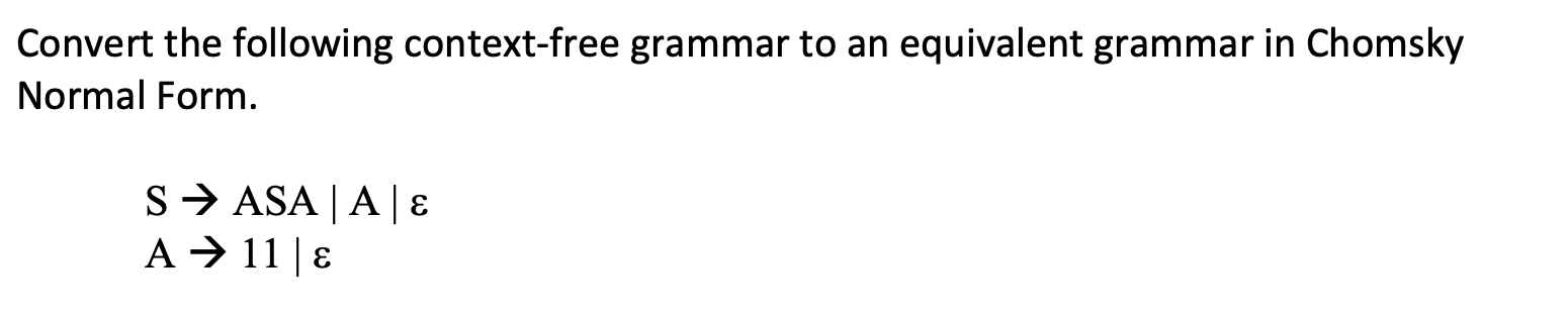 Solved Convert the following context-free grammar to an | Chegg.com