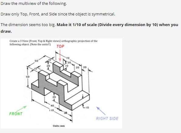 Solved Draw the multiview of the following. Draw only Top, | Chegg.com