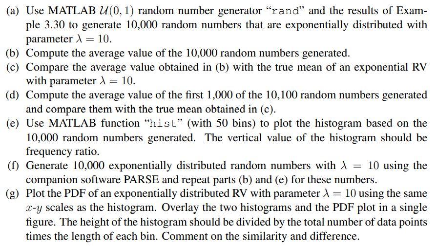 Solved A Use Matlab U 0 1 Random Number Generator Rand