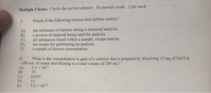 Solved Multiple Choice. Circle the correct answer. No | Chegg.com