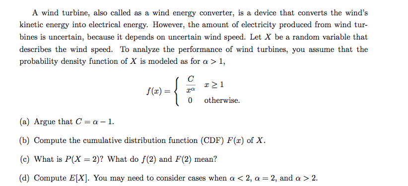 Solved A wind turbine, also called as a wind energy | Chegg.com