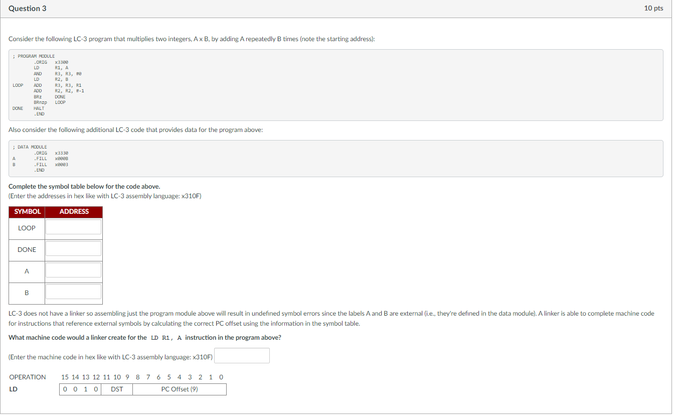 Solved Also consider the following additional LC-3 code that | Chegg.com