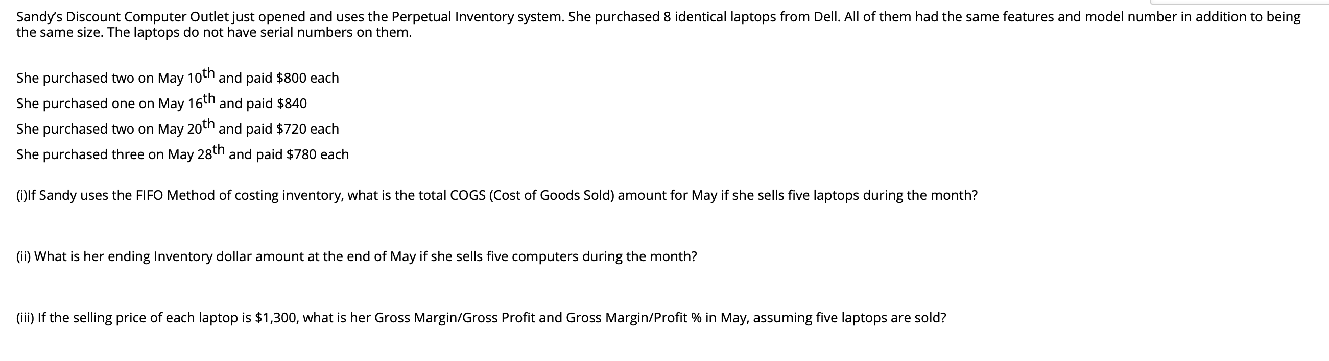 Solved Sandy's Discount Computer Outlet just opened and uses | Chegg.com