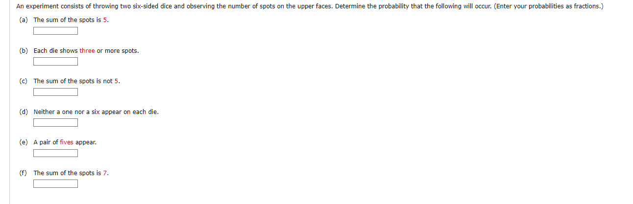 Solved (a) The sum of the spots is 5. (b) Each die shows | Chegg.com
