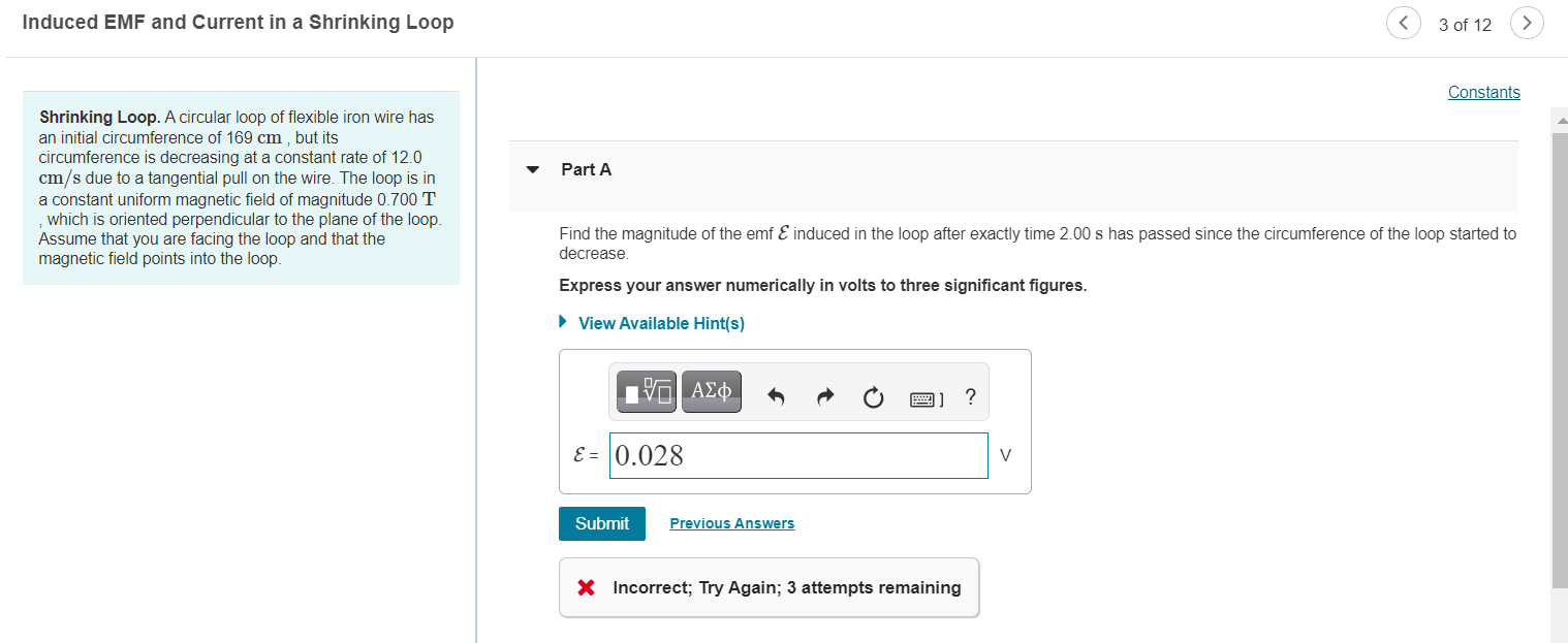 Solved Induced EMF and Current in a Shrinking Loop 3 of 12 | Chegg.com