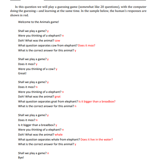 Solved In this question we will play a guessing game | Chegg.com