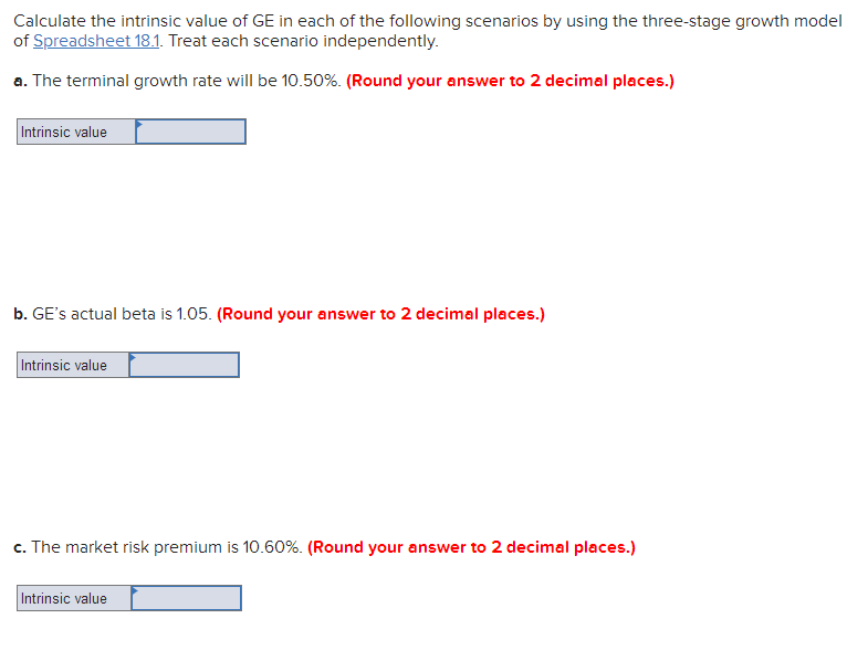 Solved Calculate the intrinsic value of GE in each of the | Chegg.com