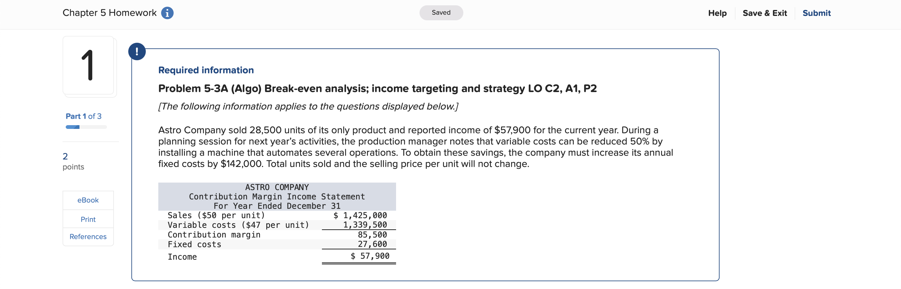 Solved Problem 5-3A (Algo) Break-even analysis; income | Chegg.com