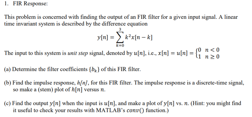 Solved 1. FIR Response: This problem is concerned with | Chegg.com