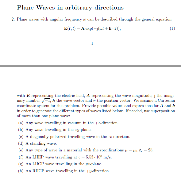 Solved Plane Waves in arbitrary directions 2. Plane waves | Chegg.com