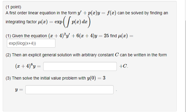Solved (1 point) A first order linear equation in the form | Chegg.com