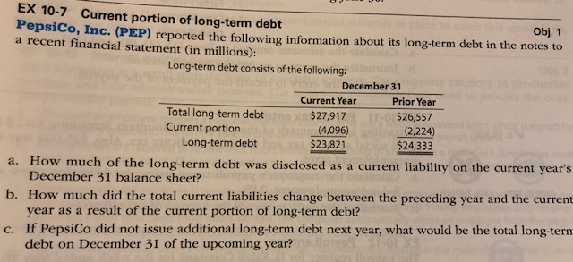 Solved EX 10-7 Current portion of long-term debt PepsiCo, | Chegg.com