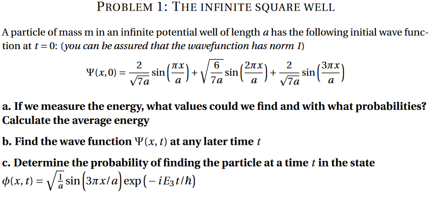 Solved PROBLEM 1: THE INFINITE SQUARE WELL A particle of | Chegg.com