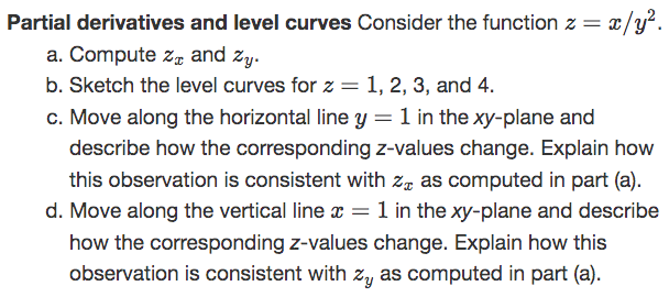 Solved Partial derivatives and level curves Consider the | Chegg.com