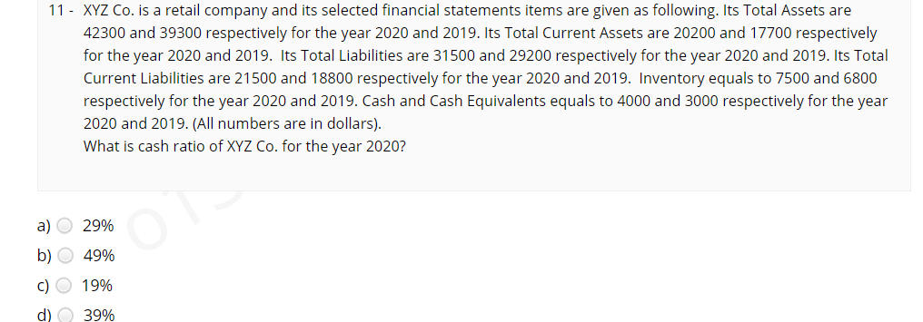 Solved 11 - XYZ Co. is a retail company and its selected | Chegg.com