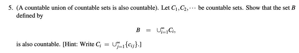 Solved 5. (A countable union of countable sets is also | Chegg.com