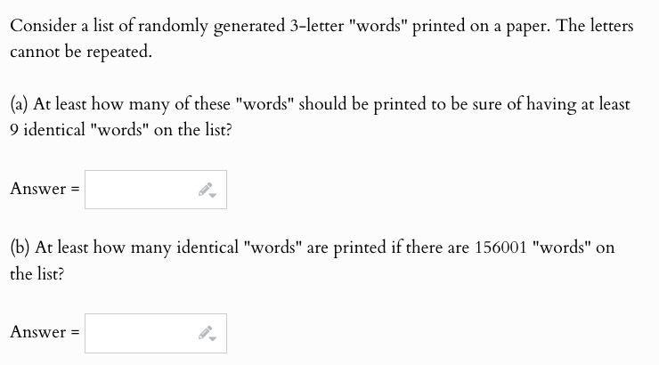 Solved (b) ﻿At least how many identical "words" are printed | Chegg.com
