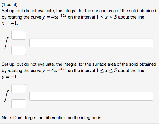 Solved (1 point) Set up, but do not evaluate, the integral | Chegg.com