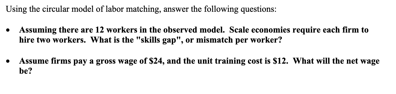 Using the circular model of labor matching, answer | Chegg.com