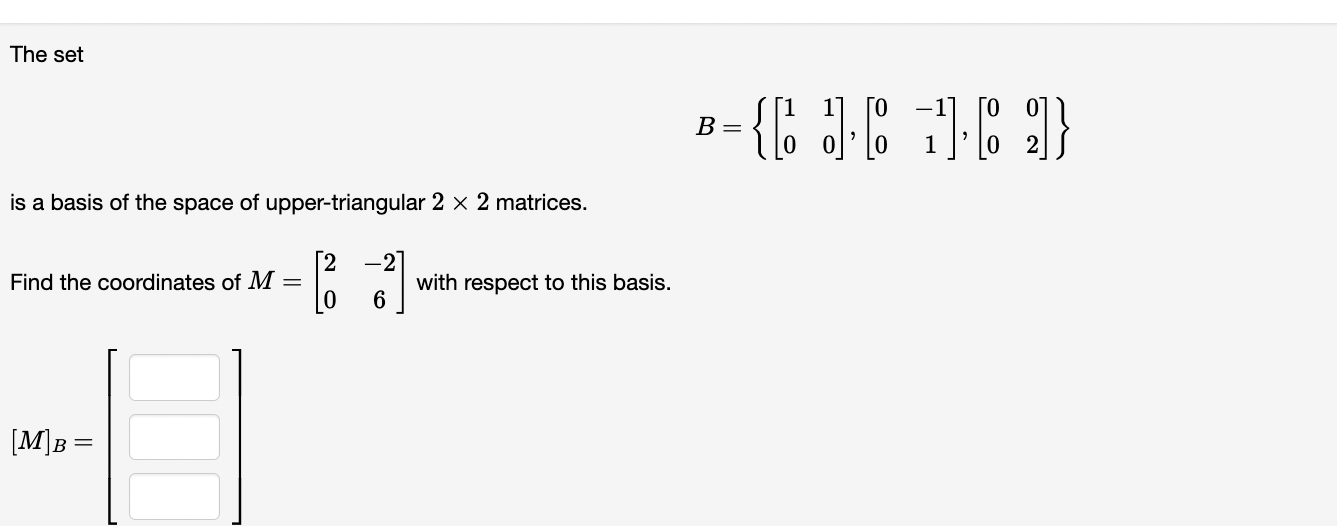 Solved The setB={[1100],[0-101],[0002]}is a basis of the | Chegg.com