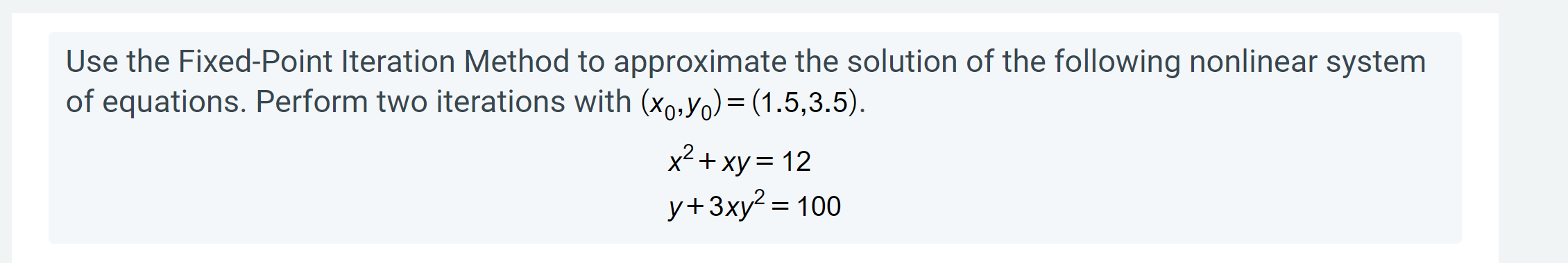 Solved Use the Fixed-Point Iteration Method to approximate | Chegg.com