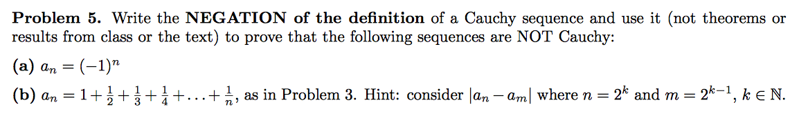 Solved Problem 5. Write the NEGATION of the definition of a | Chegg.com