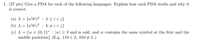 Solved (27 pts) ﻿Give a PDA for each of ﻿the following | Chegg.com