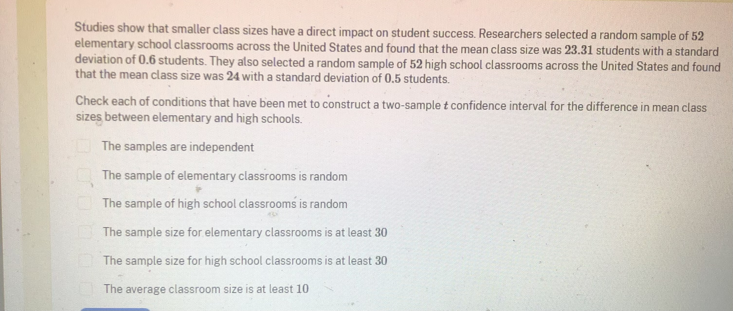 Solved Studies show that smaller class sizes have a direct | Chegg.com